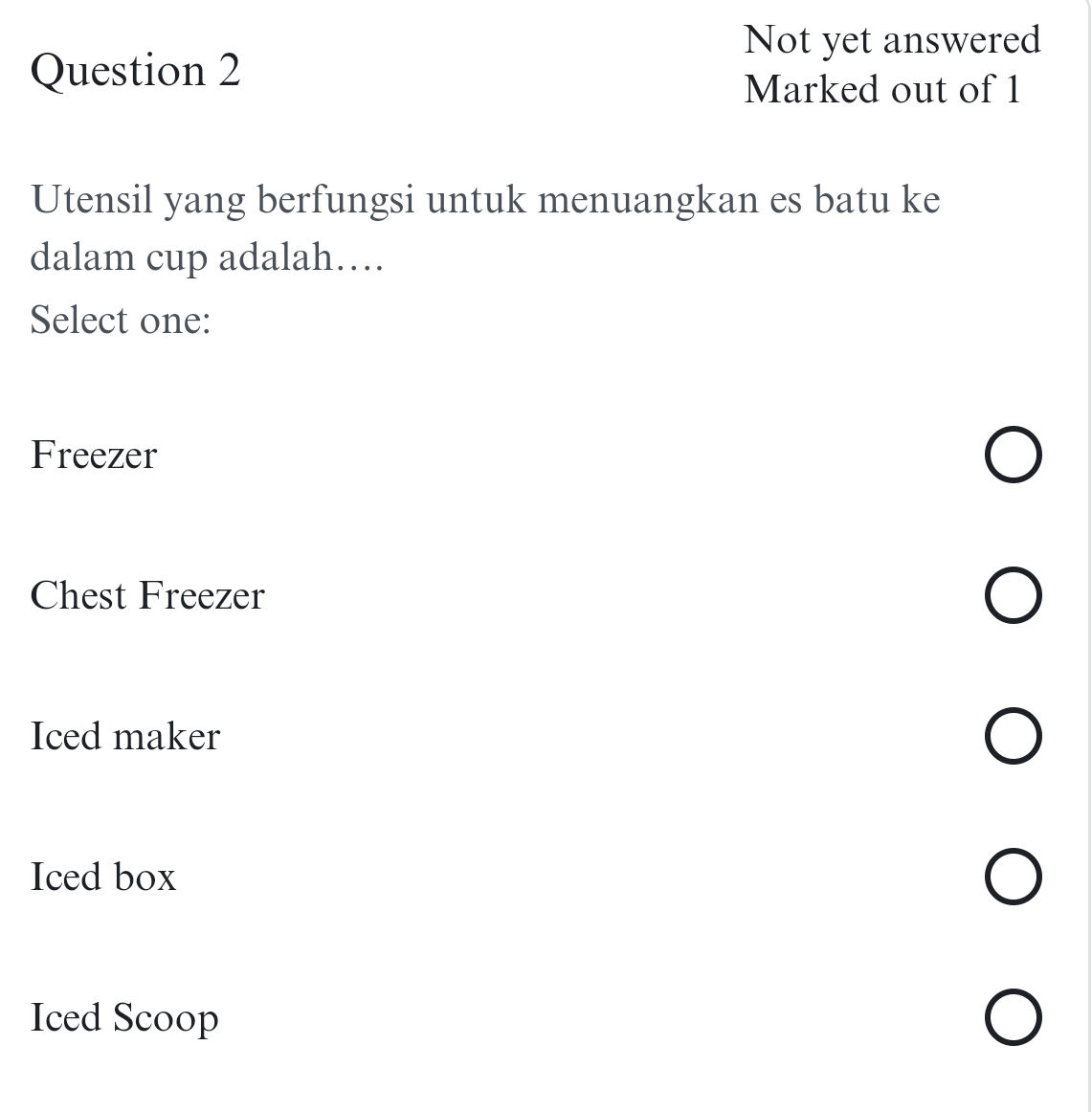 Question 2 Utensil yang berfungsi untuk | StudyX