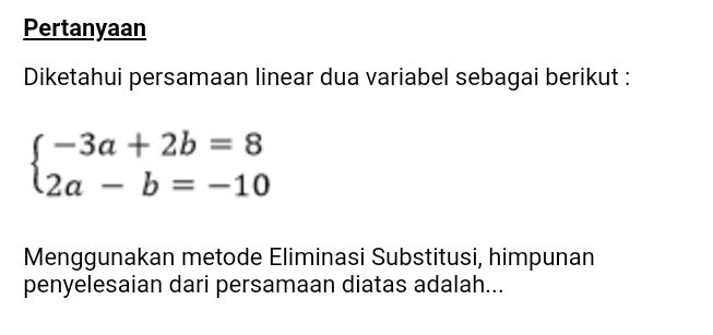 Diketahui persamaan linear dua variabel | StudyX