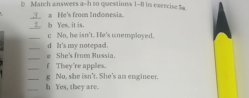 Match answers a-h to questions 1-8 in | StudyX