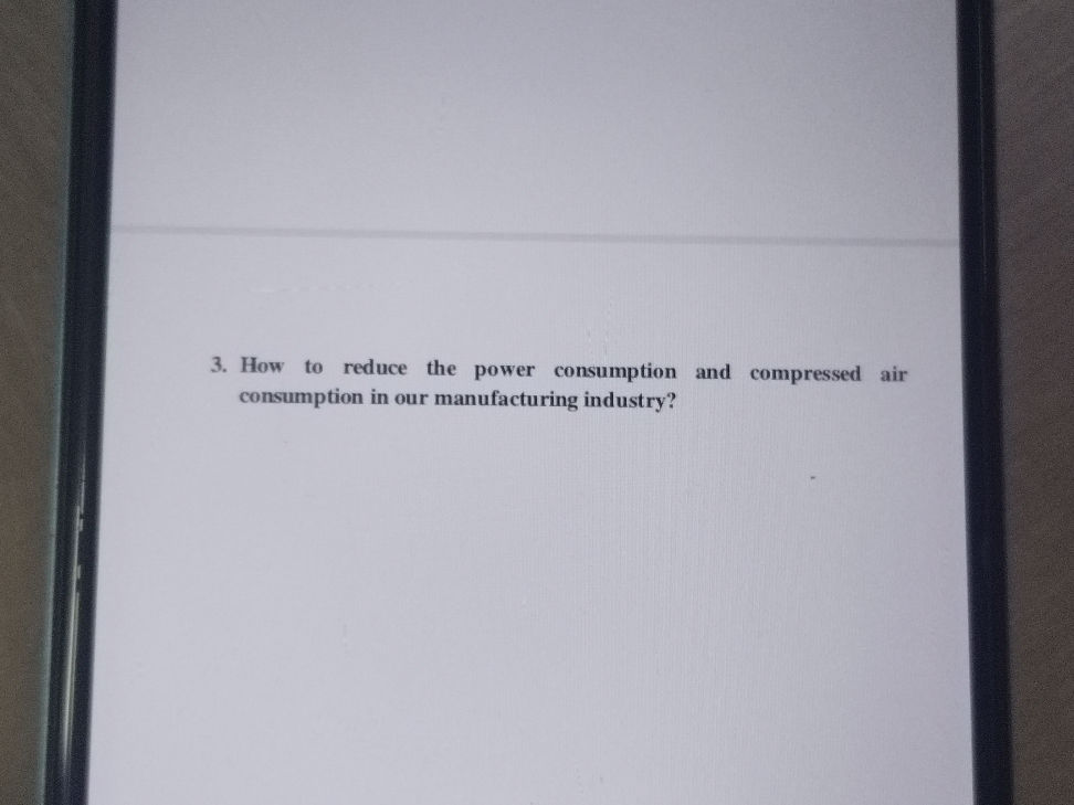 3. How to reduce the power consumption and | StudyX