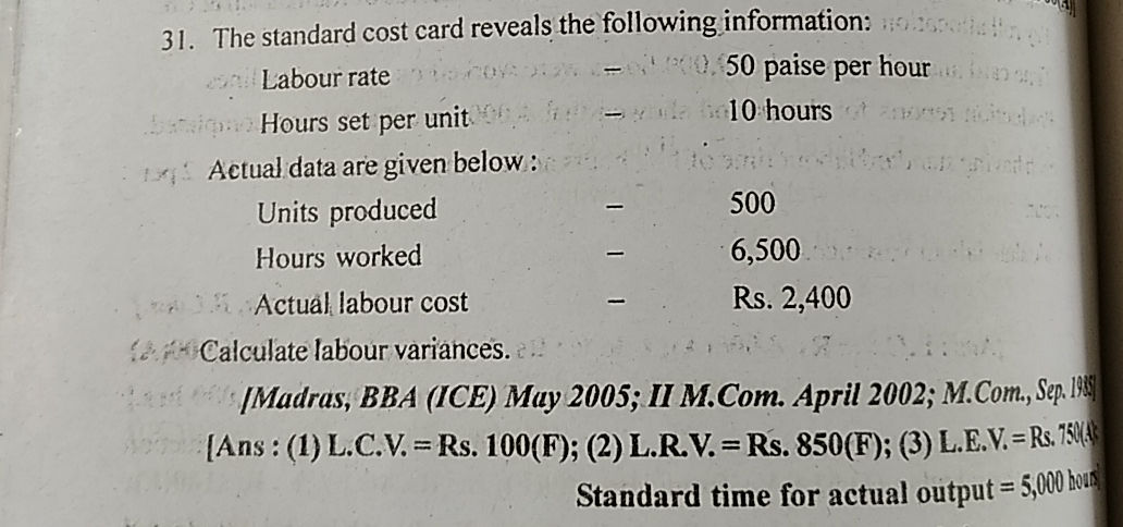 31. The standard cost card reveals the | StudyX