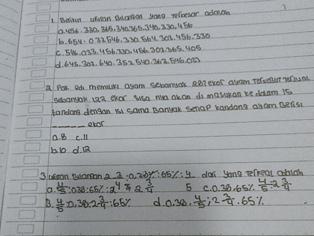 1. Berikut urutan bilangan yang terbesar | StudyX