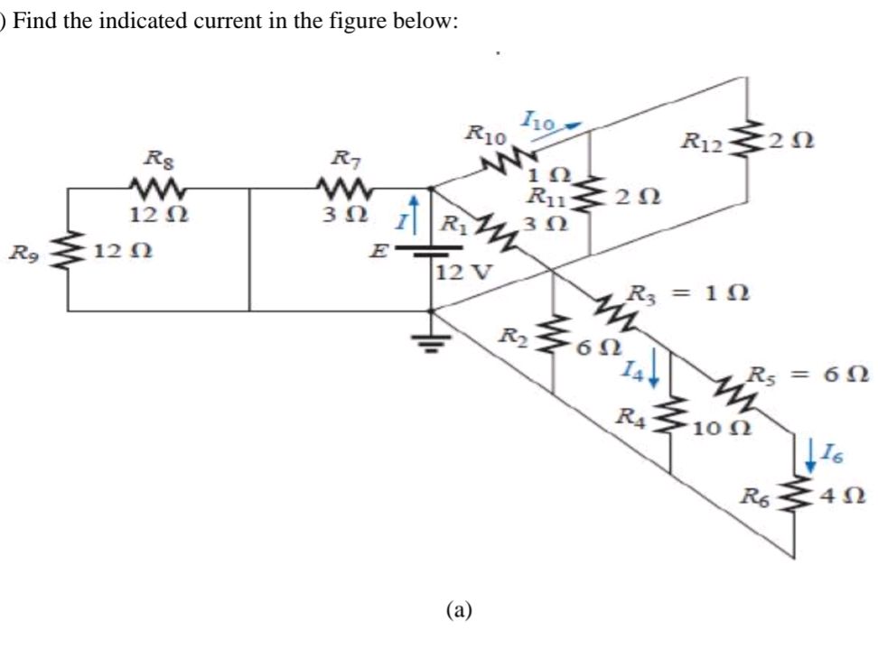 Find the indicated current in the figure | StudyX