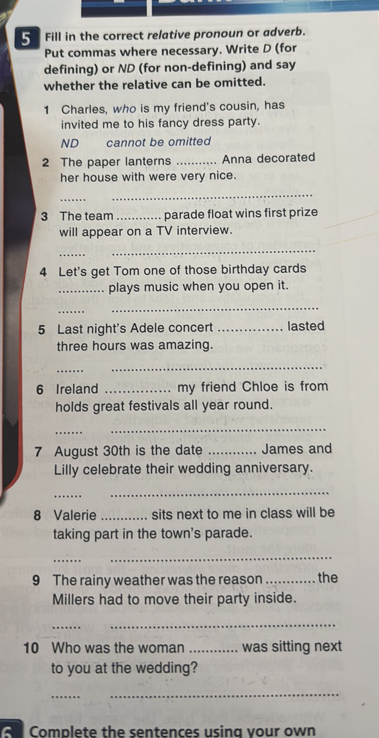 5 Fill in the correct relative pronoun or | StudyX