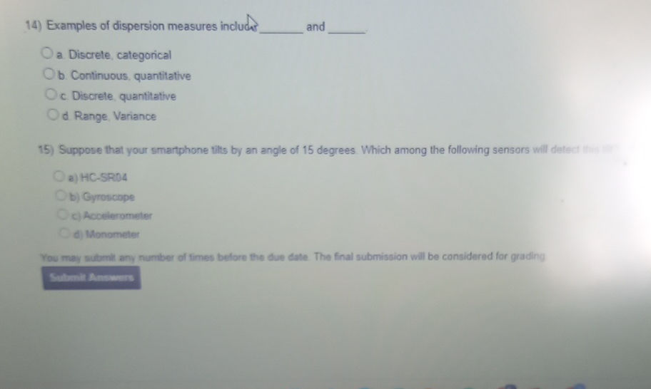 14) Examples of dispersion measures include | StudyX