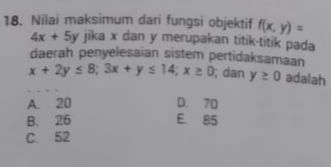 Nilai maksimum dari fungsi objektif f(x, y) | StudyX
