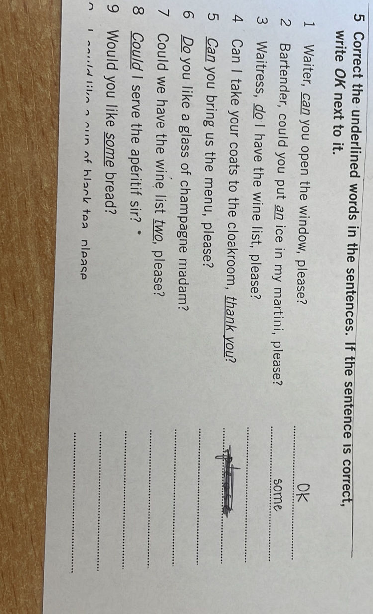 5 Correct the underlined words in the | StudyX