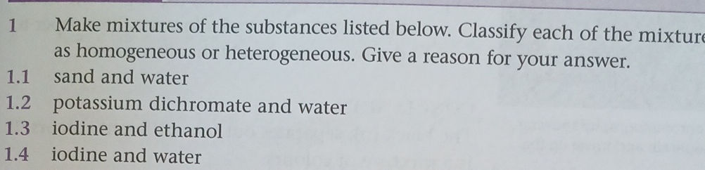 Make mixtures of the substances listed | StudyX