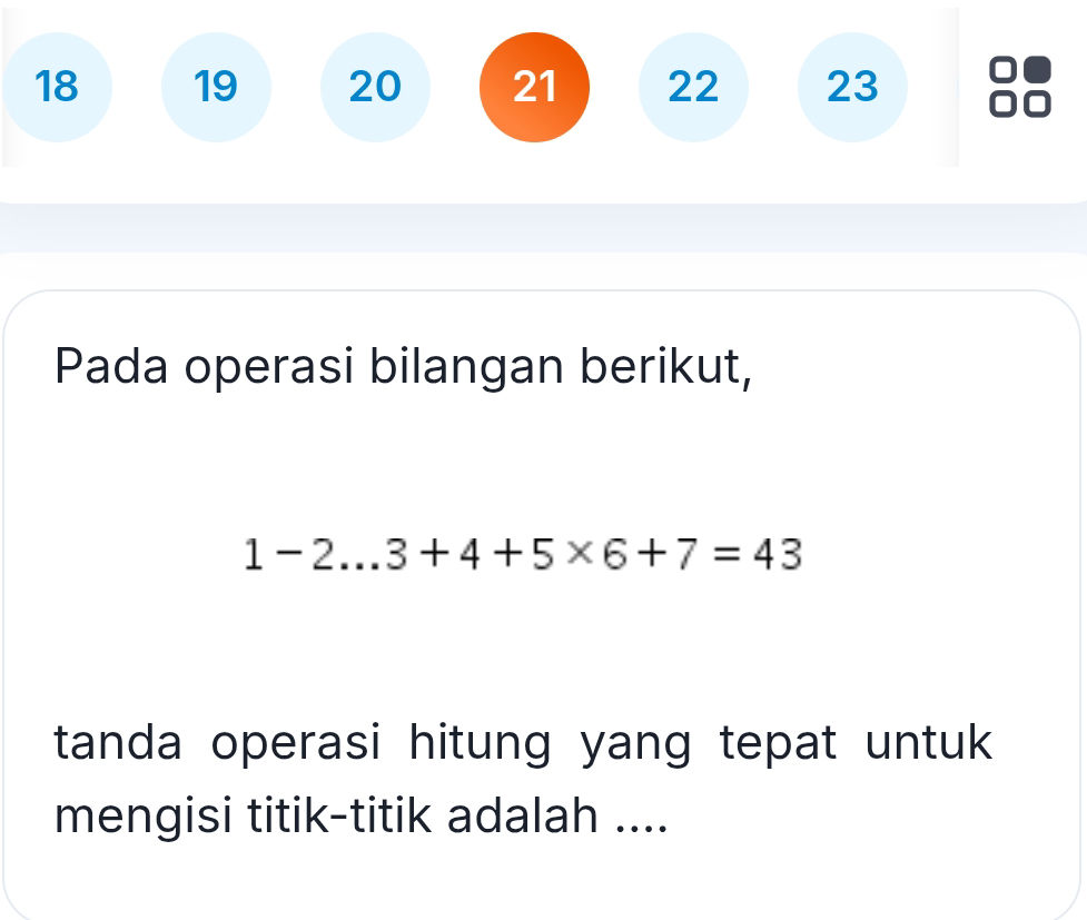 Pada operasi bilangan berikut, 1 - 2...3 + | StudyX