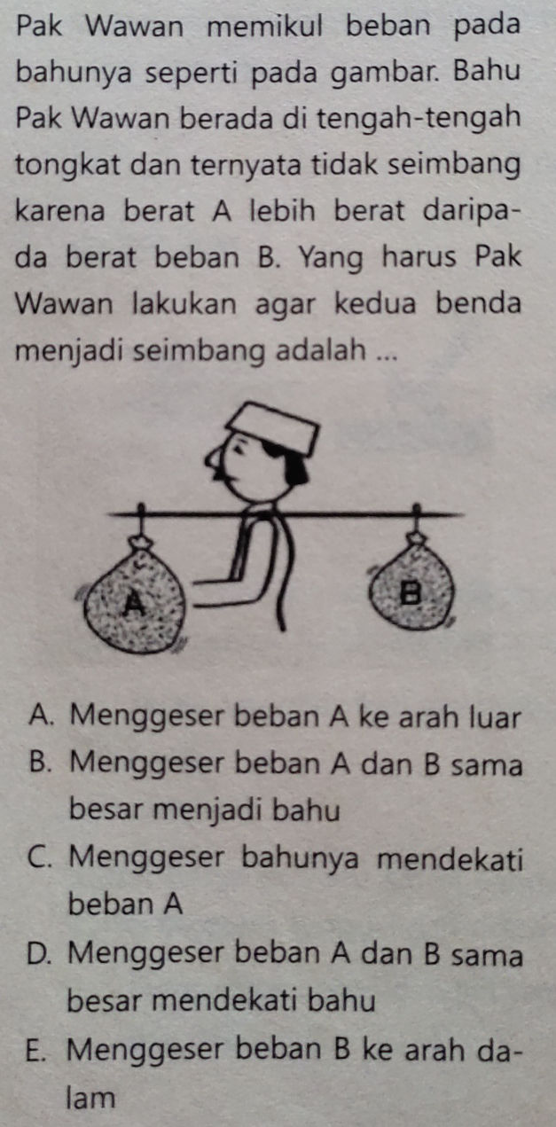 Pak Wawan memikul beban pada bahunya seperti | StudyX