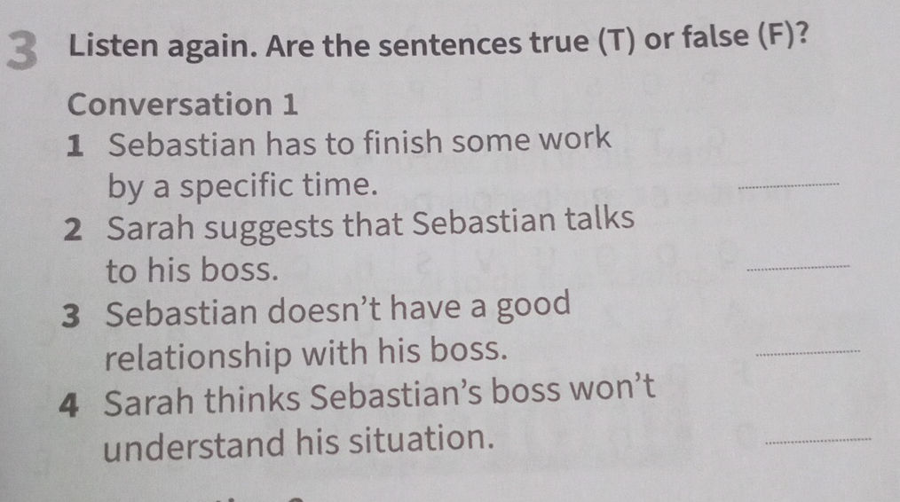 3 Listen again. Are the sentences true (T) | StudyX
