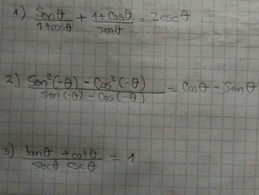 1) {Sen }{1+cos } + {1+cos }{sen } = 2csc | StudyX