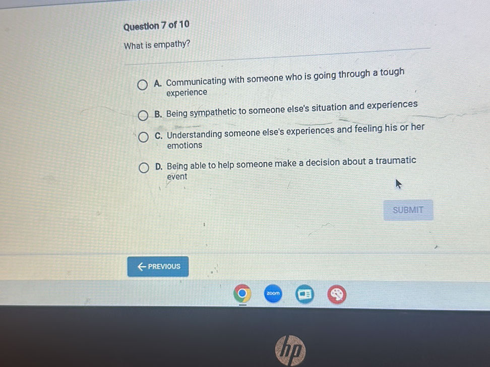 What is empathy? A. Communicating with | StudyX
