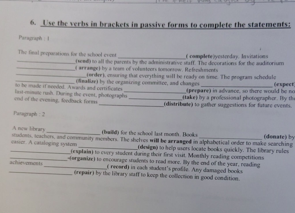 6. Use the verbs in brackets in passive | StudyX