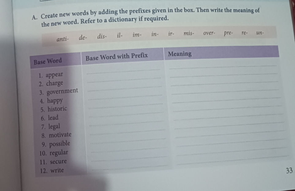 A. Create new words by adding the prefixes | StudyX