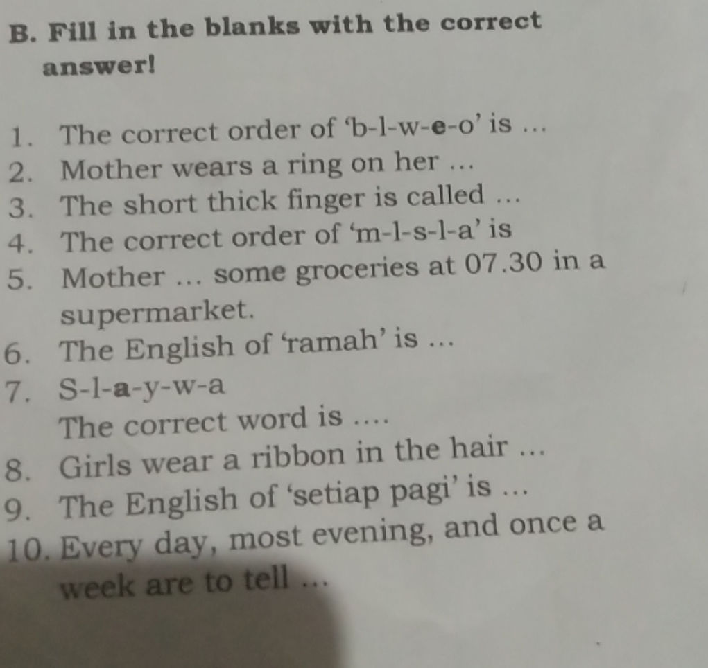 B. Fill in the blanks with the correct | StudyX
