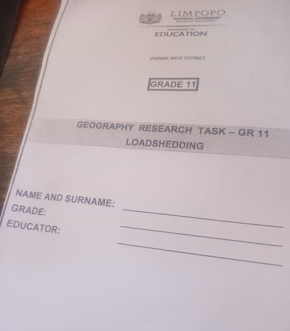 GEOGRAPHY RESEARCH TASK - GR 11 LOADSHEDDING | StudyX