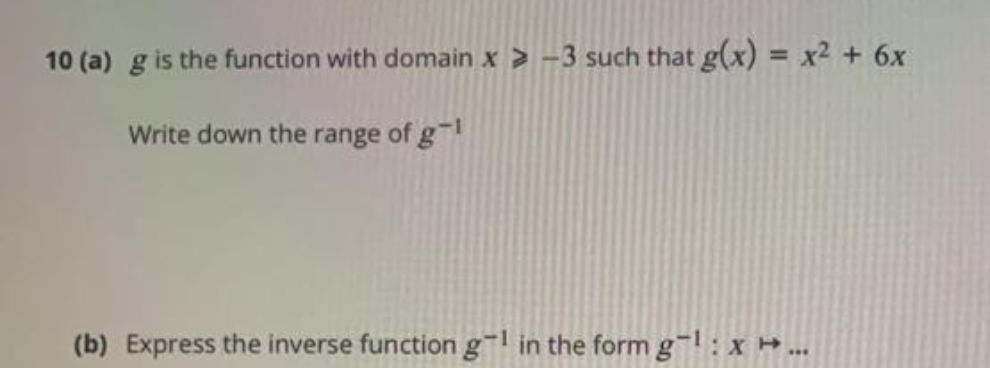 10 (a) g is the function with domain $x | StudyX