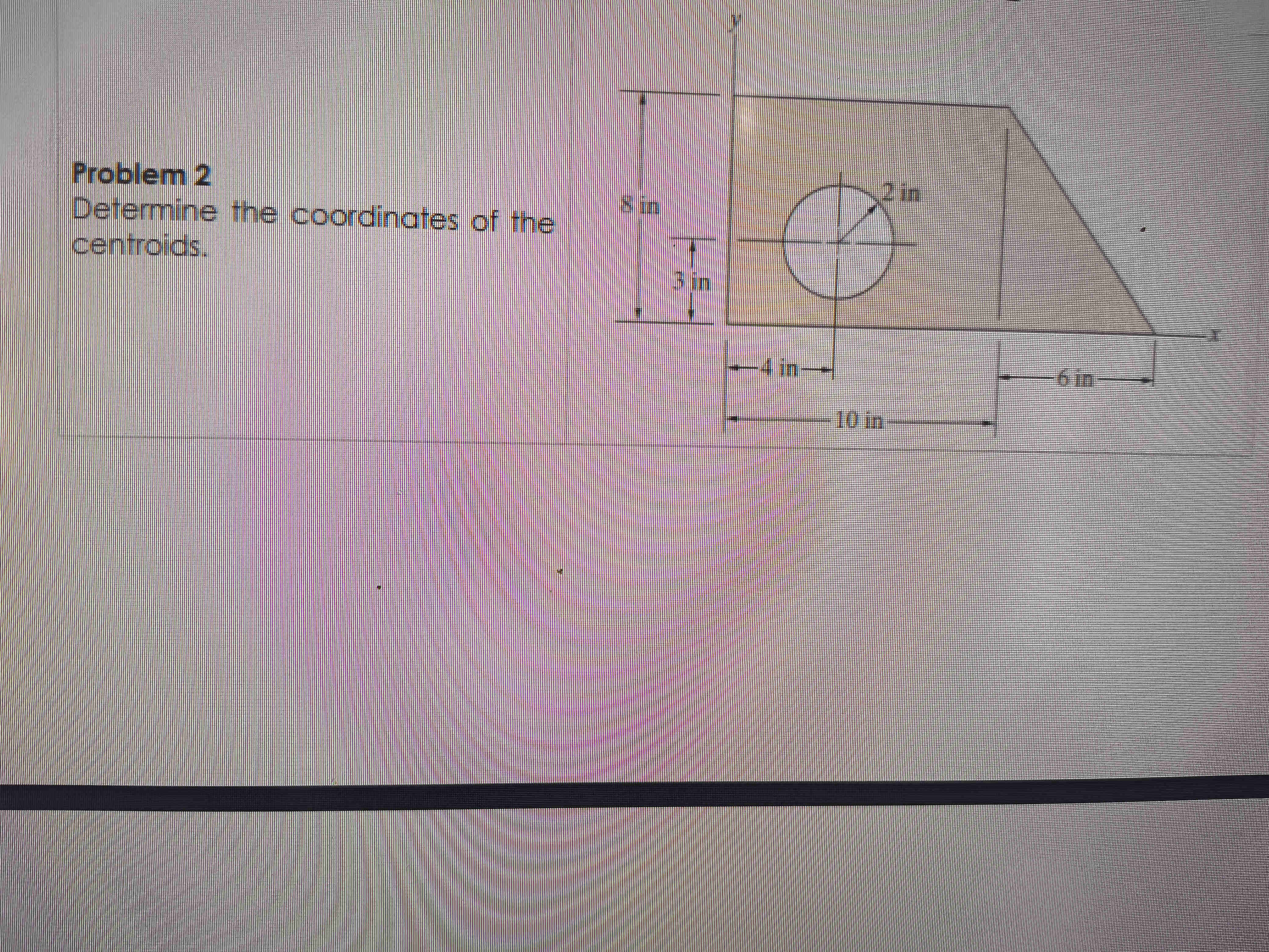 Problem 2 Determine the coordinates of the | StudyX