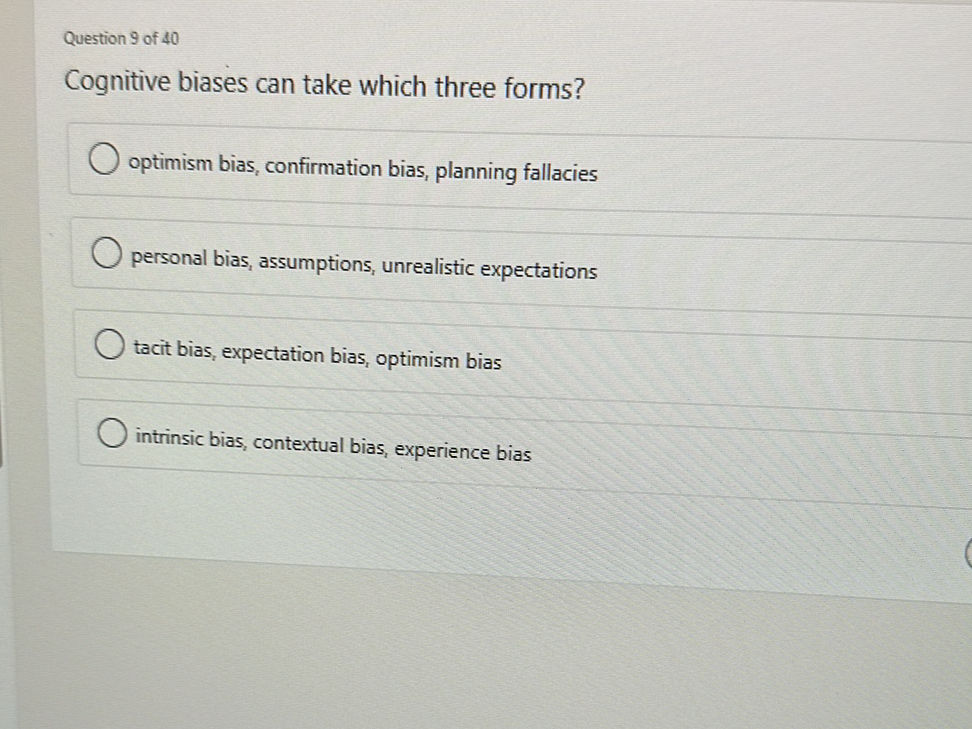 Cognitive biases can take which three forms? | StudyX