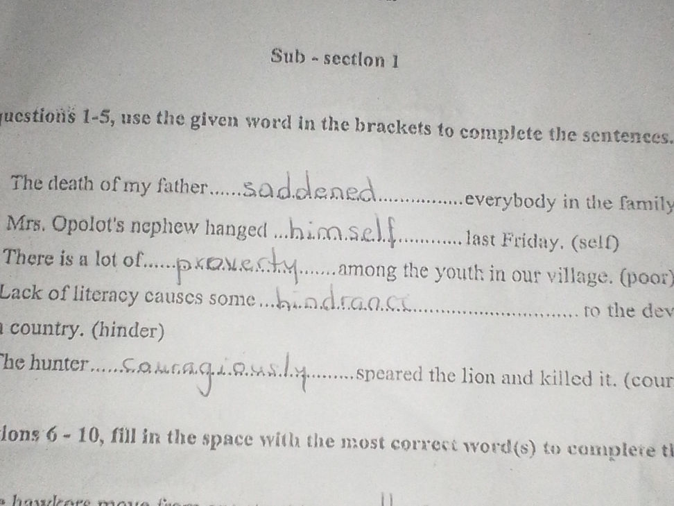 questions 1-5, use the given word in the | StudyX