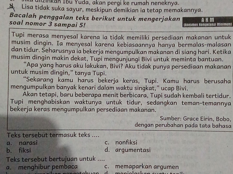 Bacalah penggalan teks berikut untuk | StudyX