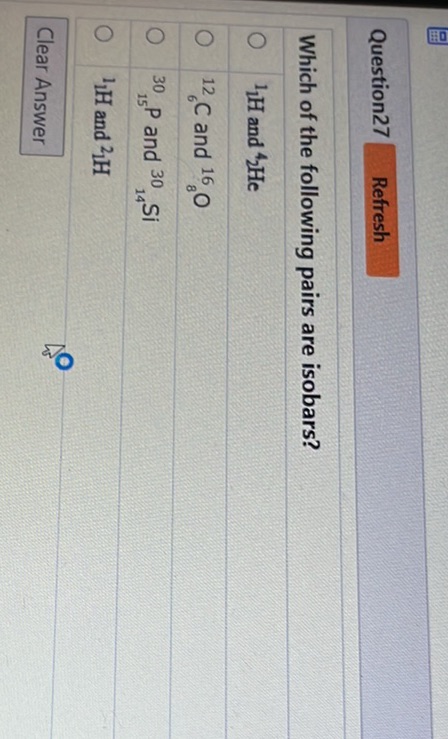 Which of the following pairs are isobars? $ | StudyX