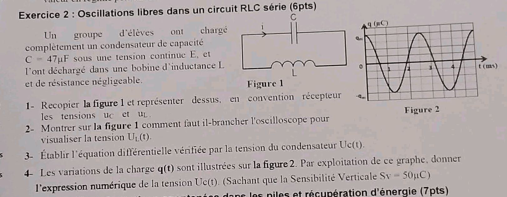 Exercice 2 : Oscillations libres dans un | StudyX