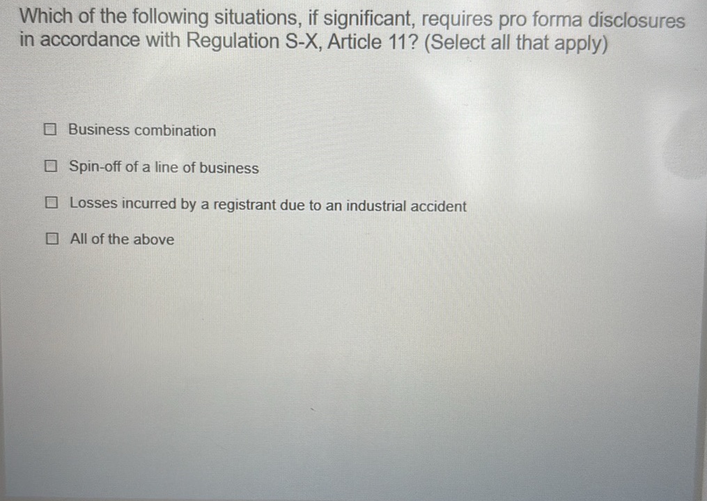 Which of the following situations, if | StudyX