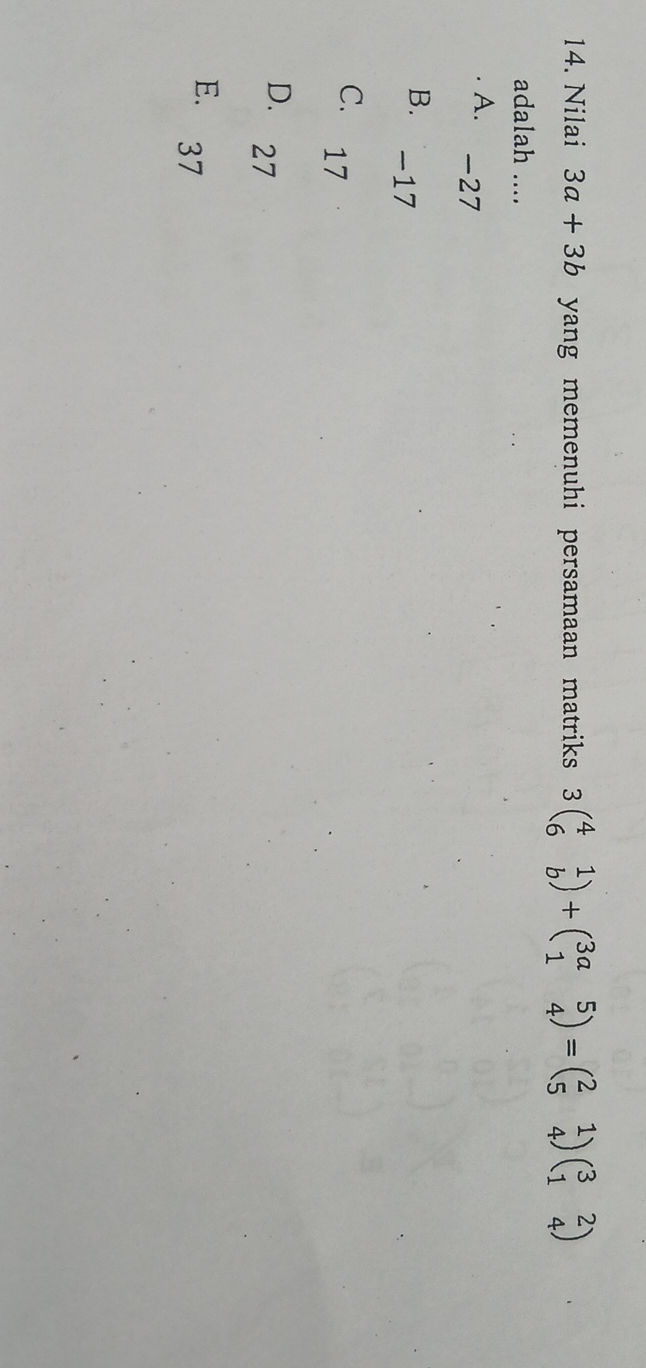 14. Nilai $3a + 3b$ yang memenuhi persamaan | StudyX