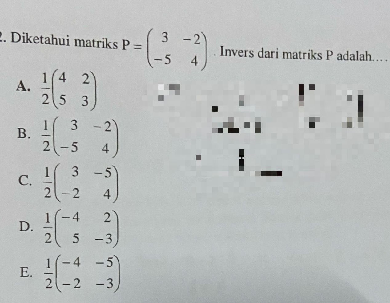 2. Diketahui matriks P = 3 -2 -5 4 | StudyX