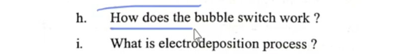 h. How does the bubble switch work? i. What | StudyX