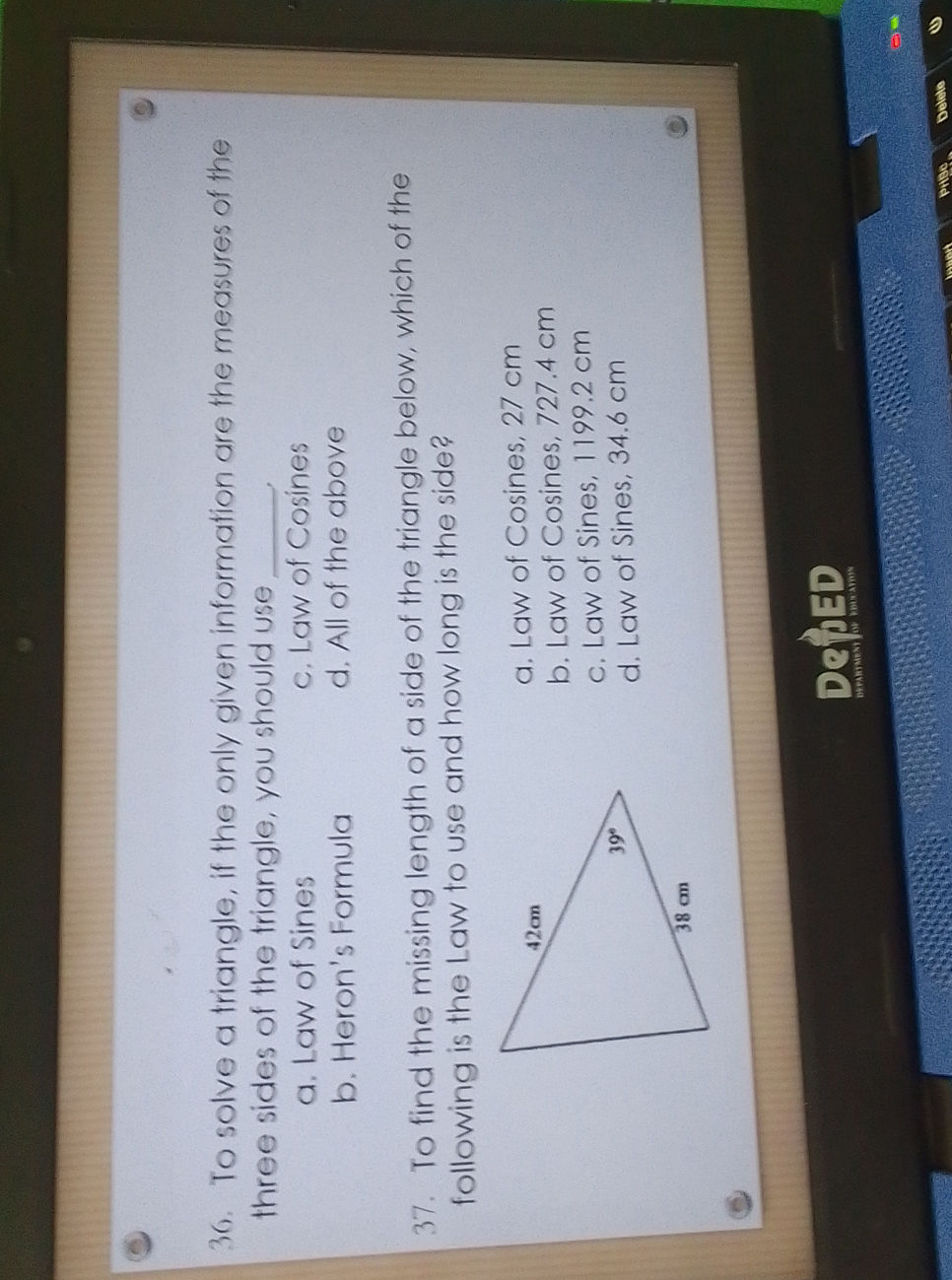 36. To solve a triangle, if the only given | StudyX