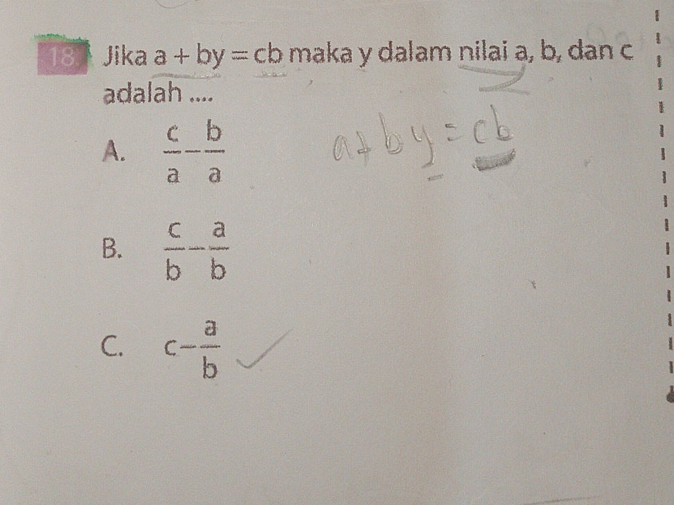 Jika a + by = cb maka y dalam nilai a, b, | StudyX