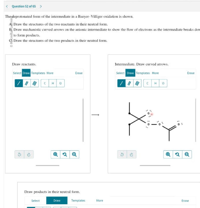 The deprotonated form of the intermediate in | StudyX
