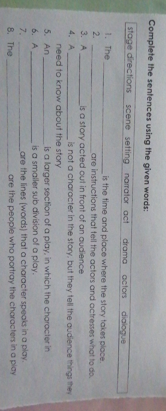 Complete the sentences using the given | StudyX