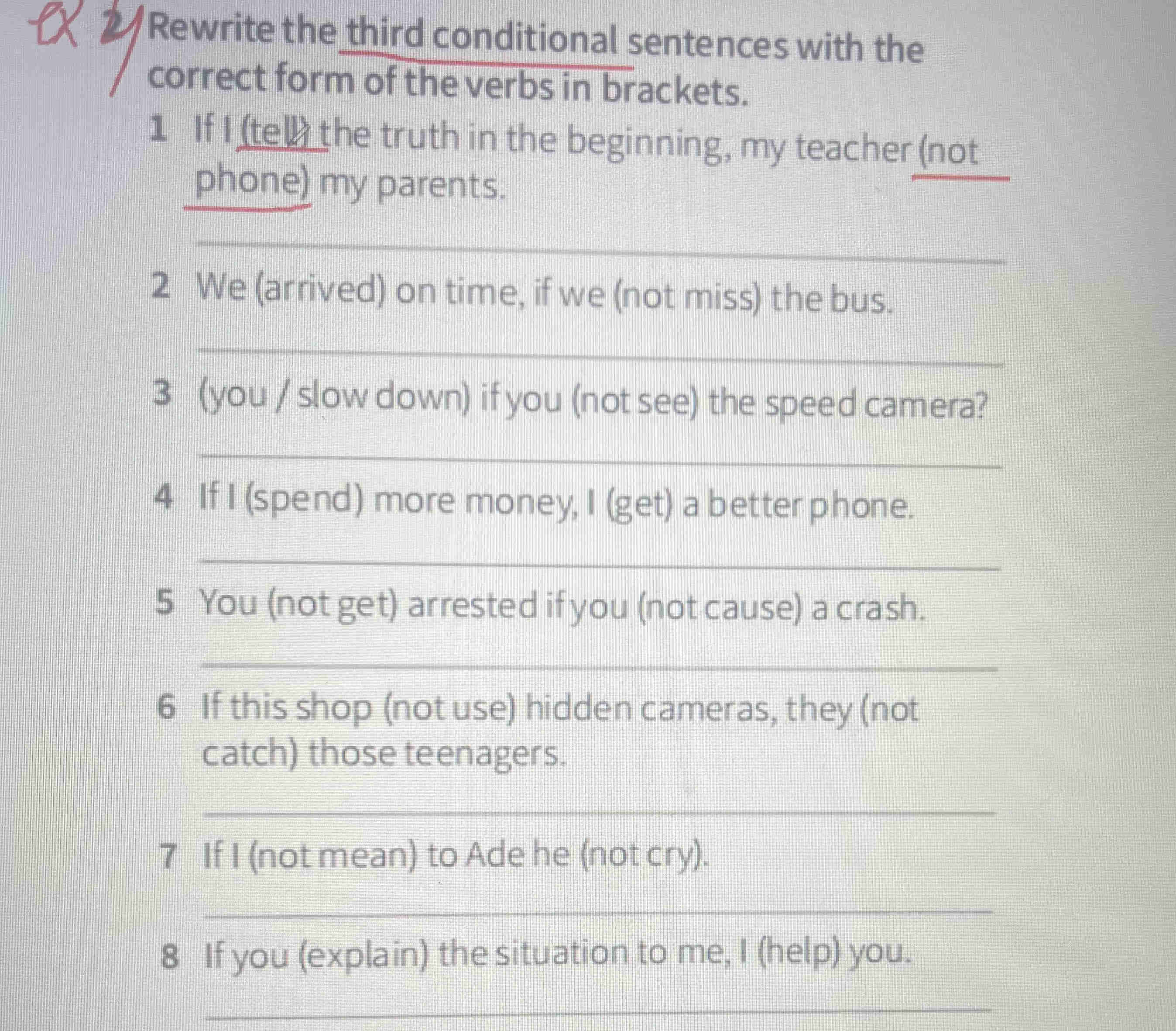 Rewrite the third conditional sentences with | StudyX