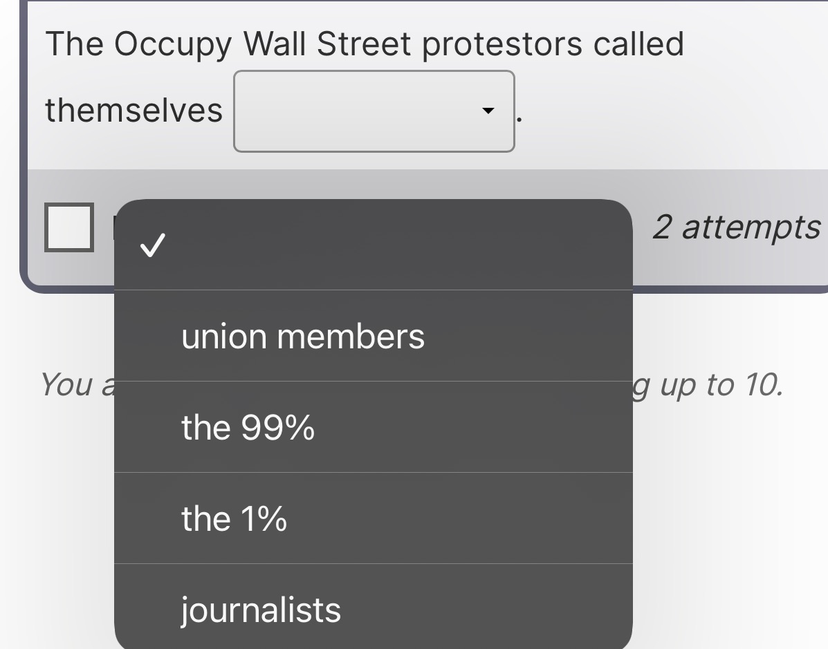 The Occupy Wall Street protestors called | StudyX