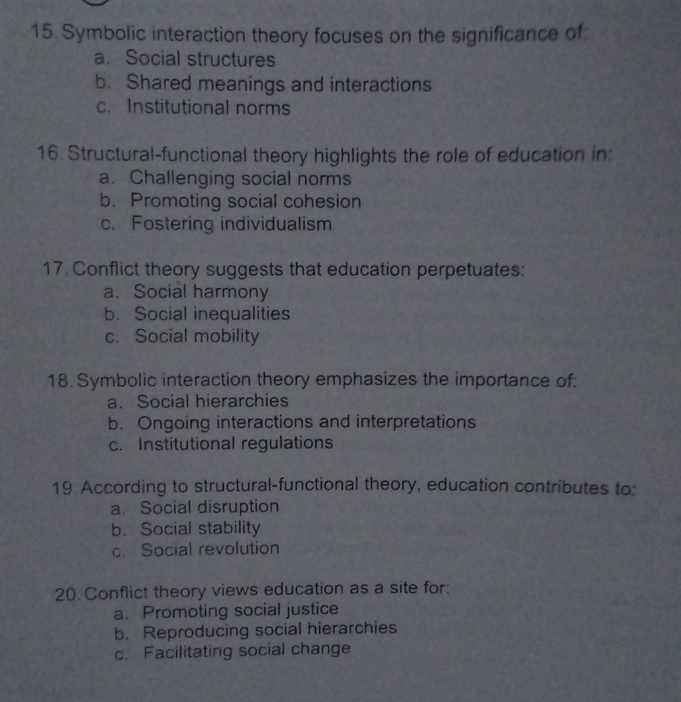 15. Symbolic interaction theory focuses on | StudyX