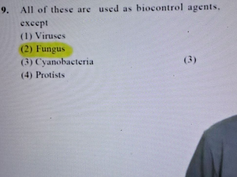 9. All of these are used as biocontrol | StudyX