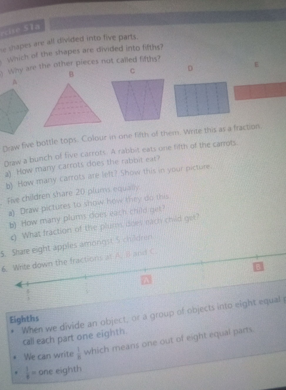 Which of the shapes are divided into fifths?