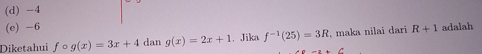 Diketahui $f g(x) = 3x + 4$ dan $g(x) = 2x | StudyX
