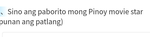 Sino ang paborito mong Pinoy movie star | StudyX