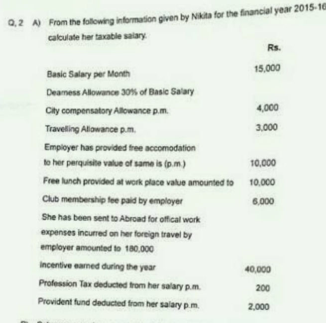 Q.2 A) From the following information given | StudyX