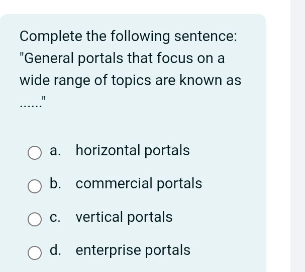 Complete the following sentence: "General