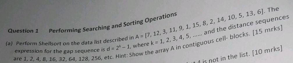 (a) Perform Shellsort on the data list | StudyX