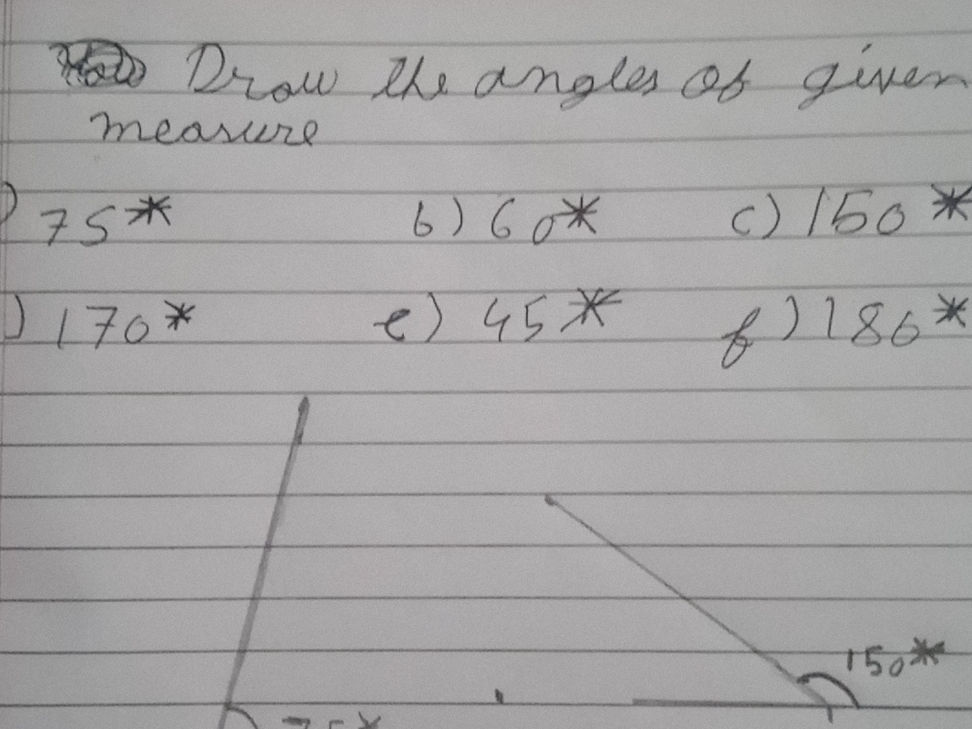 How Draw the angles of given measure a) 75* | StudyX
