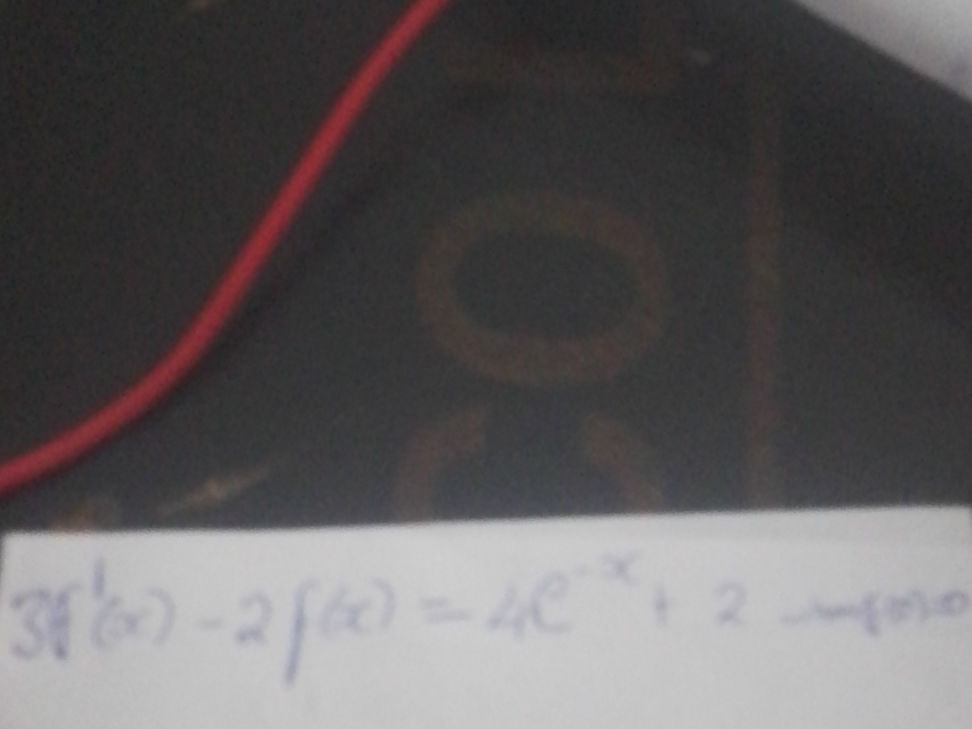 Solving Differential Equation 3f'(x) - 2f(x) | StudyX