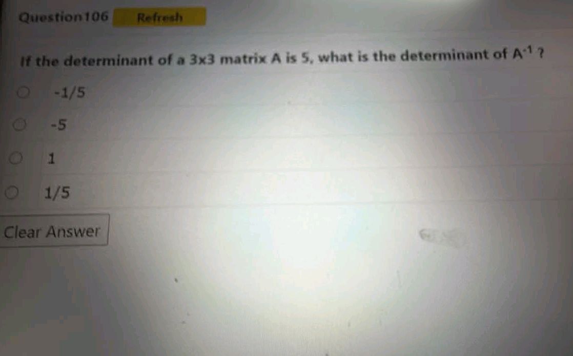 If the determinant of a 3x3 matrix A is 5, | StudyX