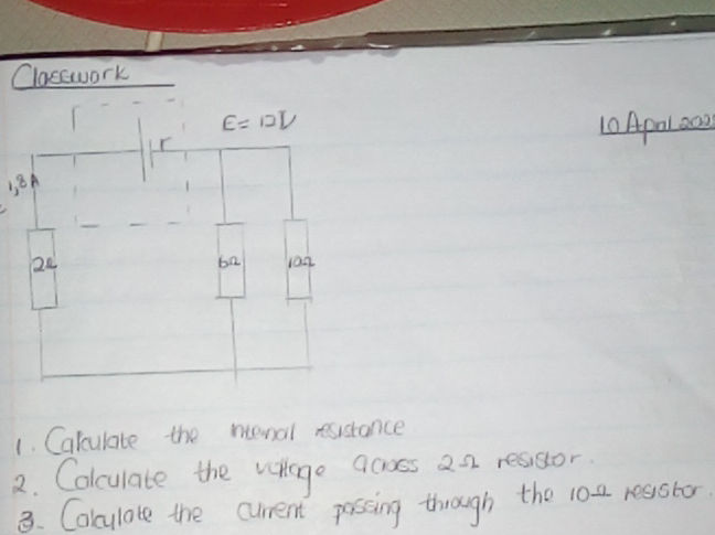 1. Calculate the internal resistance 2. | StudyX